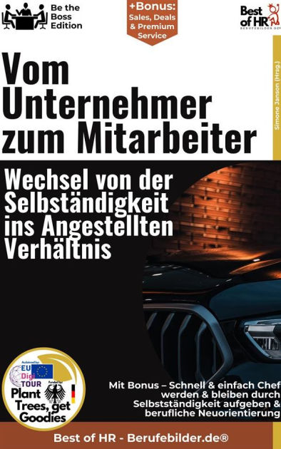 Vom Unternehmer zum Mitarbeiter - Wechsel von der Selbständigkeit ins ... Vom Unternehmer zum Mitarbeiter - Wechsel von der Selbständigkeit ins ...