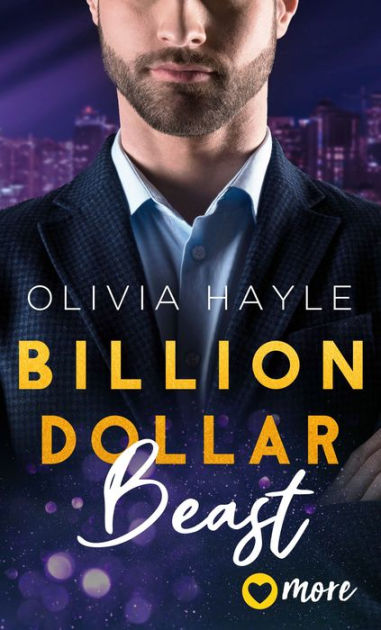 Billion Dollar Beast by Olivia Hayle | eBook | Barnes & Noble®