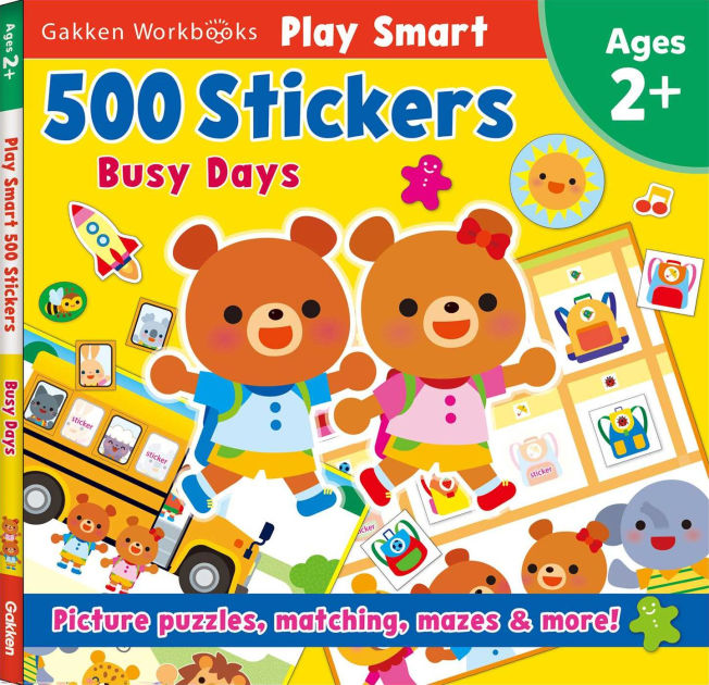 Play Smart 500 Stickers Busy Days: A Back to School Book for Kids by Gakken early childhood ...