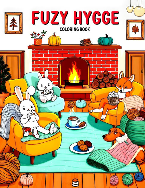 Fuzzy Hygge Coloring Book by Camille Vaillancour, Paperback | Barnes ...