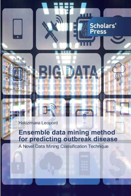 Ensemble Data Mining Method For Predicting Outbreak Disease By