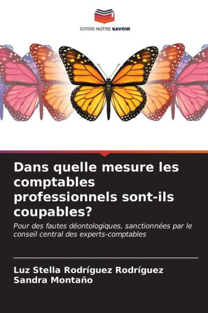 Dans quelle mesure les comptables professionnels sont-ils coupables? by ... Dans quelle mesure les comptables professionnels sont-ils coupables? by ...