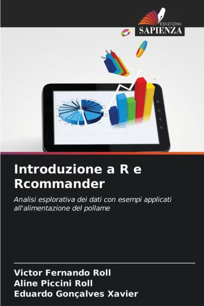 Introduzione a R e Rcommander by Victor Fernando Roll, Aline Piccini Roll, Eduardo Gonïalves ...