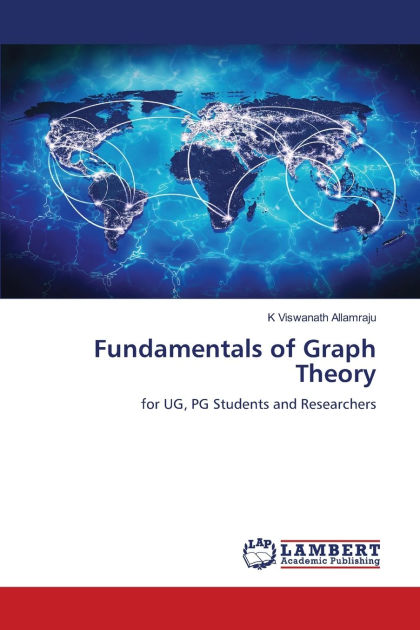 Fundamentals of Graph Theory by K Viswanath Allamraju, Paperback | Barnes & Noble®