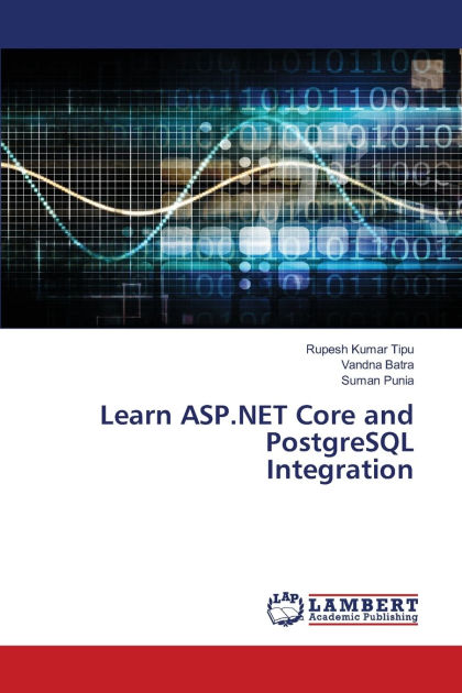 Learn Aspnet Core And Postgresql Integration By Rupesh Kumar Tipu 5454