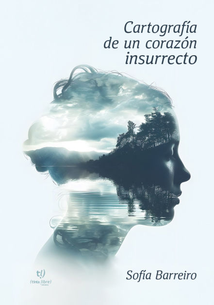 Cartografía de un corazón insurrecto by Sofía Barreiro | eBook | Barnes & Noble®