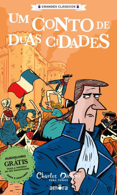 Charles Dickens Um Conto De Duas Cidades By Charles Dickens Ebook Barnes And Noble®