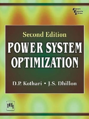 POWER SYSTEM OPTIMIZATION by D. P. KOTHARI, J. S. DHILLON | eBook | Barnes & Noble®