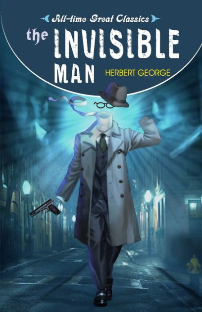 The Invisible Man by Sahil Gupta, Paperback | Barnes & Noble® The Invisible Man by Sahil Gupta, Paperback | Barnes & Noble®