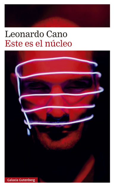 Este es el núcleo by Leonardo Cano | eBook | Barnes & Noble®