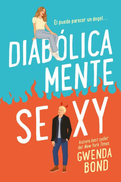 Diabólicamente sexy by Gwenda Bond, Paperback | Barnes & Noble®