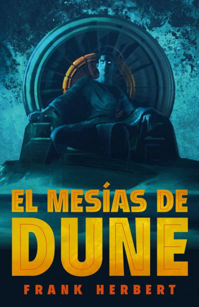 El mesías de Dune / Dune Messiah: Deluxe Edition by Frank Herbert, Hardcover | Barnes & Noble®