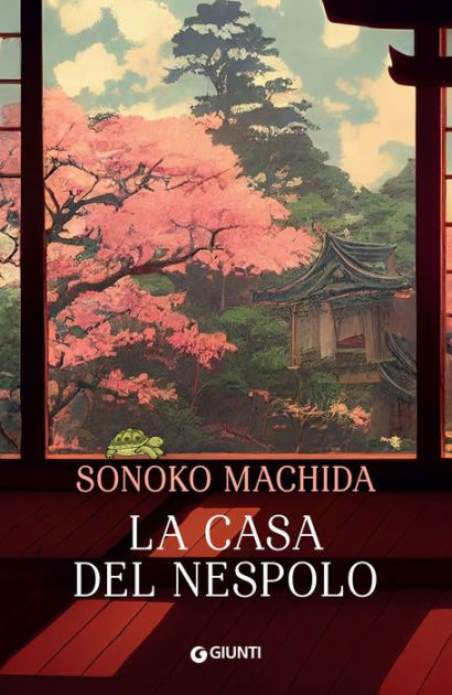 La casa del nespolo by Sonoko Machida | eBook | Barnes & Noble®