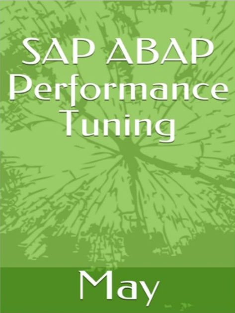 Sap Abap Performance Tuning By May Ebook Barnes And Noble®