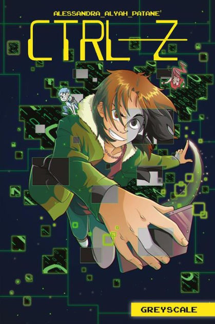 CTRL-Z 1: Greyscale by Alessandra_ALYAH_Patanè | eBook | Barnes & Noble®