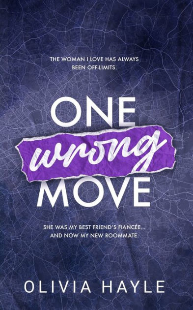 One Wrong Move by Olivia Hayle, Paperback | Barnes & Noble®