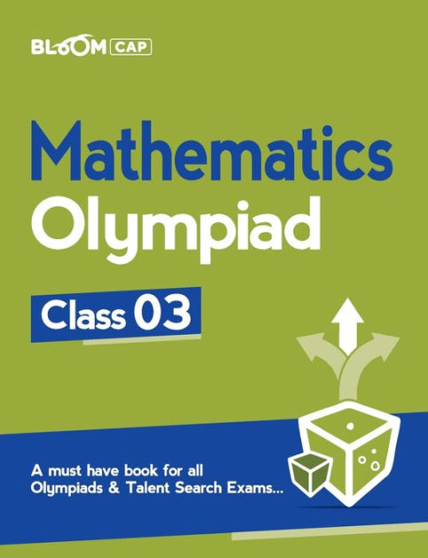 Bloom CAP Mathematics Olympiad Class 3 by Niharika, Paperback | Barnes & Noble®