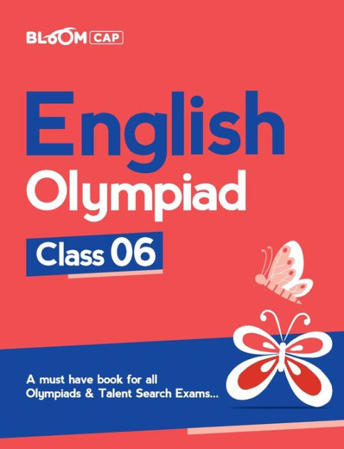 Bloom CAP English Olympiad Class 6 by Srishti Agarwal, Paperback | Barnes & Noble®