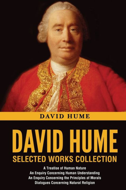 David Hume Selected Works Collection by David Hume, Paperback | Barnes & Noble®