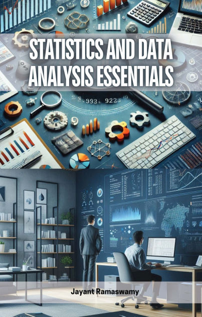 Statistics and Data Analysis Essentials by Jayant Ramaswamy | eBook | Barnes & Noble®