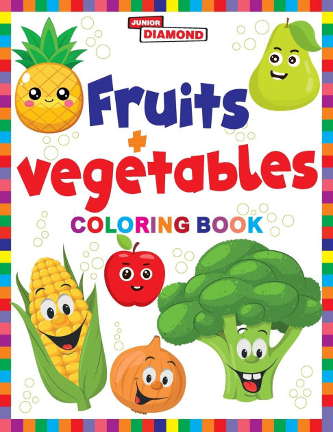 Fruits And Vegetables Colouring Book by Priyanka Verma, Paperback ...