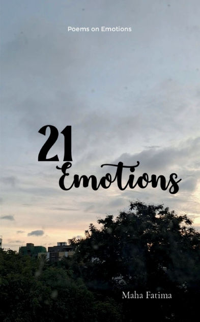 21 Emotions by Maha Fatima, Paperback | Barnes & Noble®