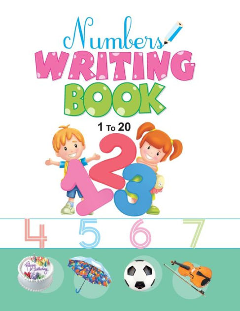 Number Writing Book: 1 to 20 by LS Editorial Team, Paperback | Barnes ...