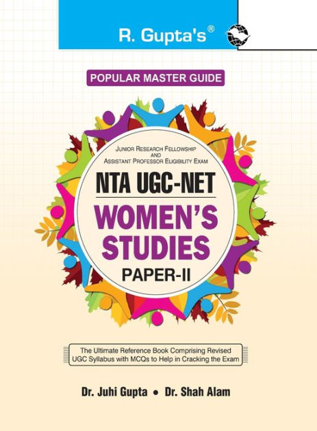 Nta-Ugc-Net: Women's Studies (Paper-II) Exam Guide by Juhi Gupta, Paperback | Barnes & Noble®
