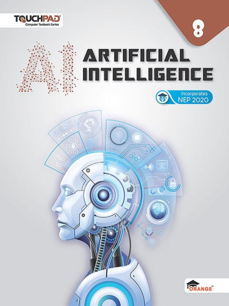 Artificial Intelligence Class 8 Computer Textbook Series For Artificial Intelligence By Geeta 