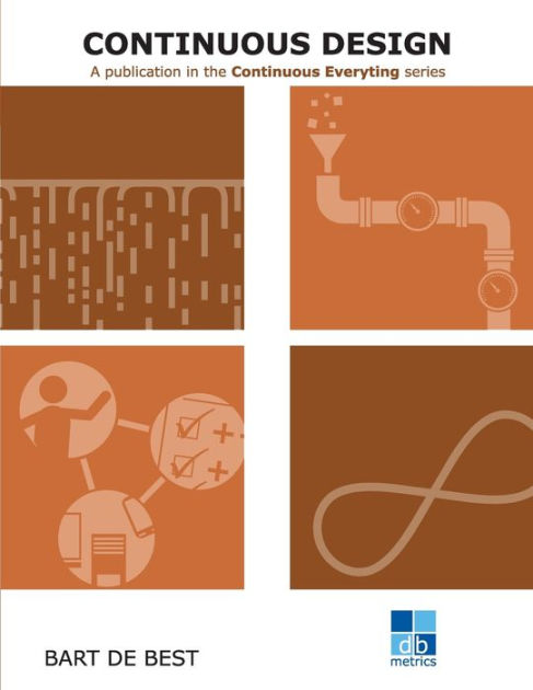DevOps Continuous Design: A publication in the Continuous Everything ... DevOps Continuous Design: A publication in the Continuous Everything ...