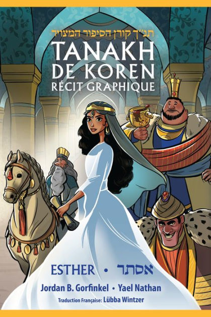 Tanakh De Koren Recit Graphique: Esther by Jordan Gorfinkel, Yael Nathan, Hardcover | Barnes ...