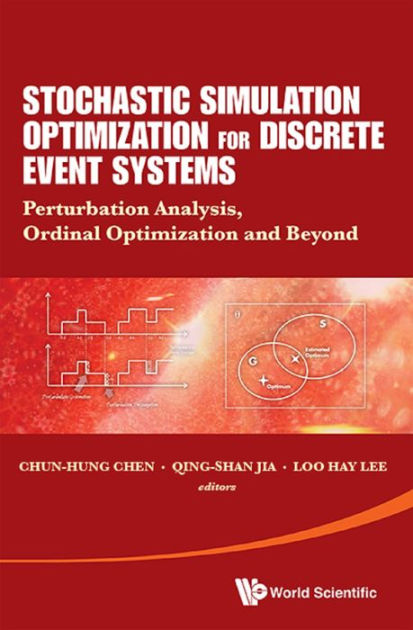 Stochastic Simulation Optimization For Discrete Event Systems