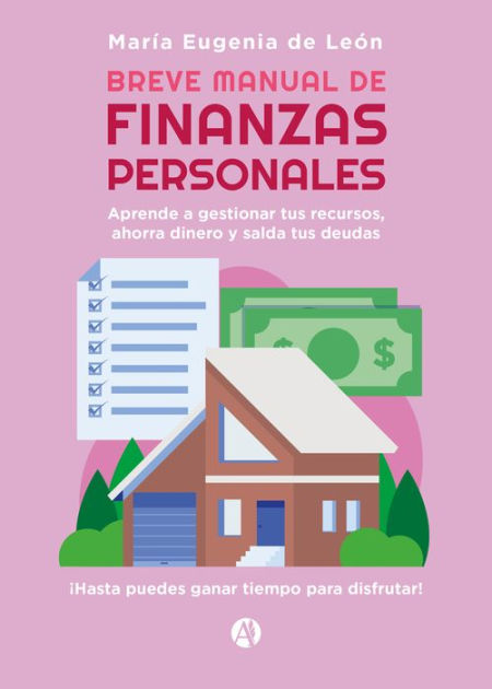 Breve Manual de Finanzas Personales by María Eugenia de León | eBook | Barnes & Noble®