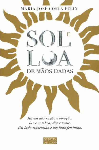 Sol E Lua De Maos Dadas by Oficina do Livro | eBook | Barnes & Noble®