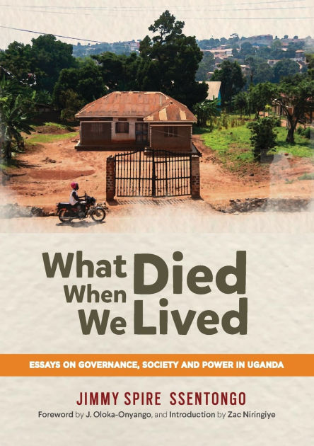 What died when we Lived by Jimmy Spire Ssentongo, Paperback | Barnes & Noble®