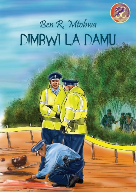 Dimbwi la Damu by Ben R Mtobwa, Paperback | Barnes & Noble®