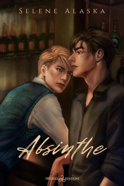 Absinthe by Selene Alaska | eBook | Barnes & Noble®