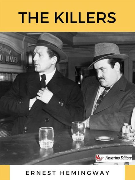 The Killers by Ernest Hemingway | eBook | Barnes & Noble®