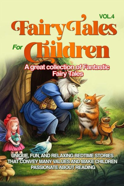 Fairy Tales for Children A great collection of fantastic fairy tales ...