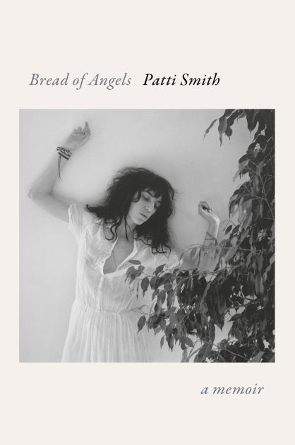 Bread of Angels: A Memoir (Signed Book) by Patti Smith, Hardcover ...
