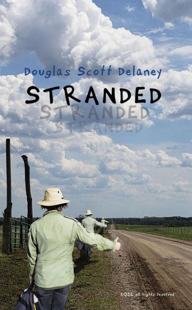 Stranded by Douglas Delaney | eBook | Barnes & Noble®