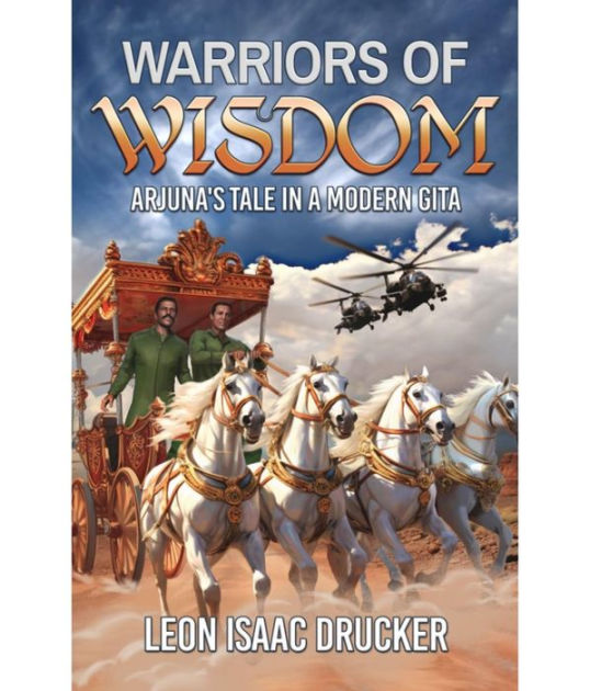 WARRIORS OF WISDOM by Leon Isaac Drucker | eBook | Barnes & Noble®