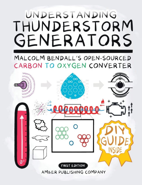 Understanding Thunderstorm Generators: Malcolm Bendall's Open-Sourced Carbon to Oxygen Converter ...