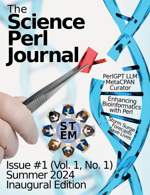 The Science Perl Journal, Issue #1 (Vol. 1, No. 1): Summer 2024 by Marc Perry, Paperback ...