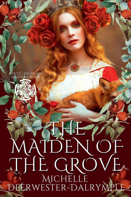 The Maiden of the Grove by Michelle Deerwester-Dalrymple, Paperback | Barnes & Noble®