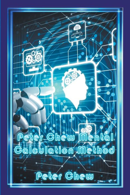 Peter Chew Mental Calculation Method by Peter Chew, Paperback | Barnes & Noble®