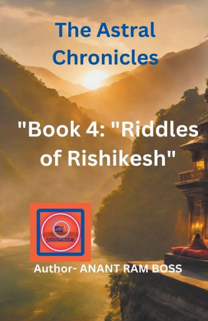 Riddles of Rishikesh by Anant Ram Boss, Paperback | Barnes & Noble®