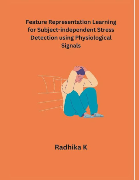 Feature Representation Learning For Subject Independent Stress Detection Using Physiological