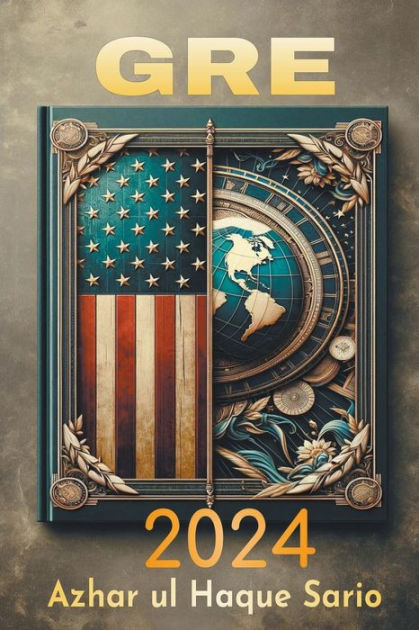 GRE 2024 by Azhar Ul Haque Sario, Paperback | Barnes & Noble®