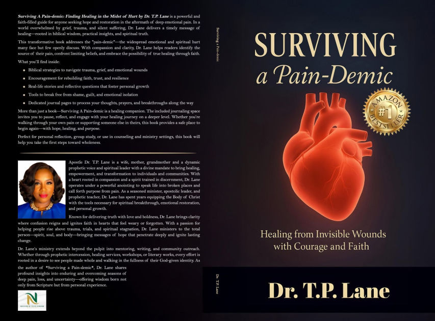 Surviving A Pain-demic: Healing from Invisible Wounds with Courage and ...